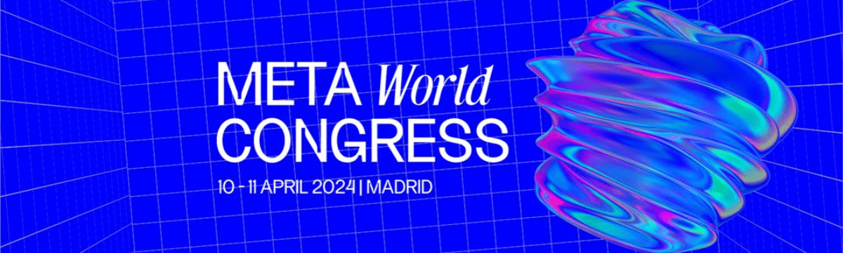 Meta World Congress 2024 - Madrid Innovation